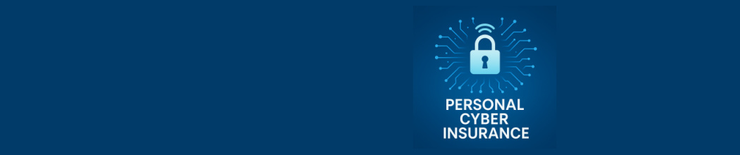 Personal Cyber Insurance - Huff Insurance
